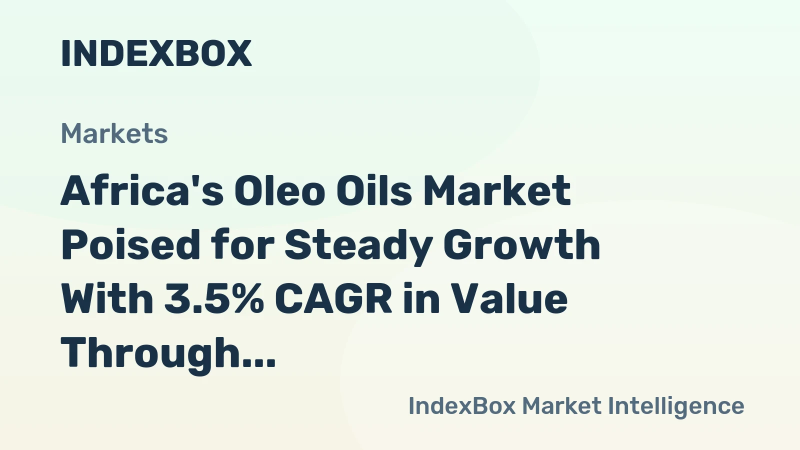 Africa's Oleo Oils Market Poised for Steady Growth With 3.5% CAGR in Value Through 2035
