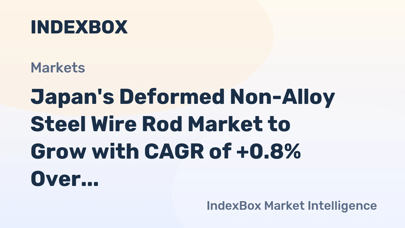 Japan's Deformed Non-Alloy Steel Wire Rod Market to Grow with CAGR of +0.8% Over the Next Decade