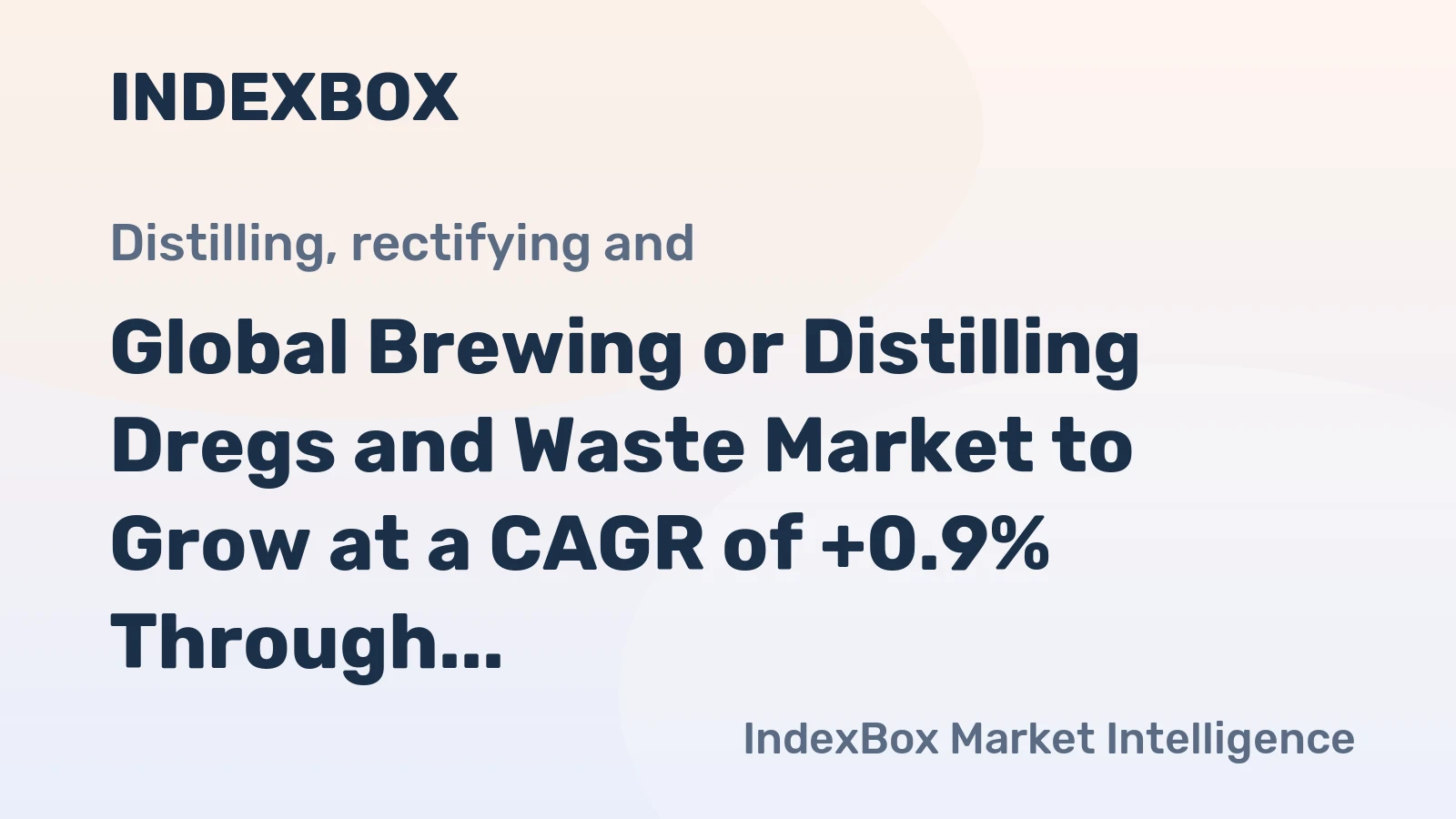 Global Brewing or Distilling Dregs and Waste Market to Grow at a CAGR of +0.9% Through 2035