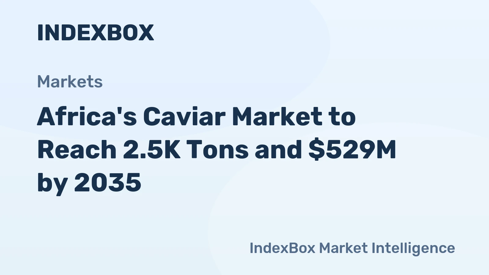 Africa's Caviar Market to Reach 2.5K Tons and $529M by 2035