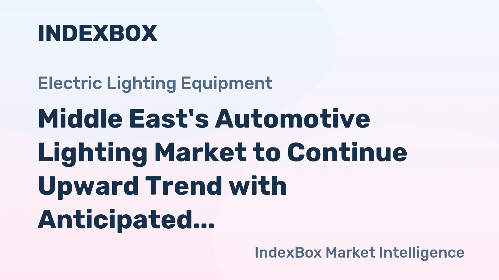 Middle East's Automotive Lighting Market to Continue Upward Trend with Anticipated CAGR of +0.5%