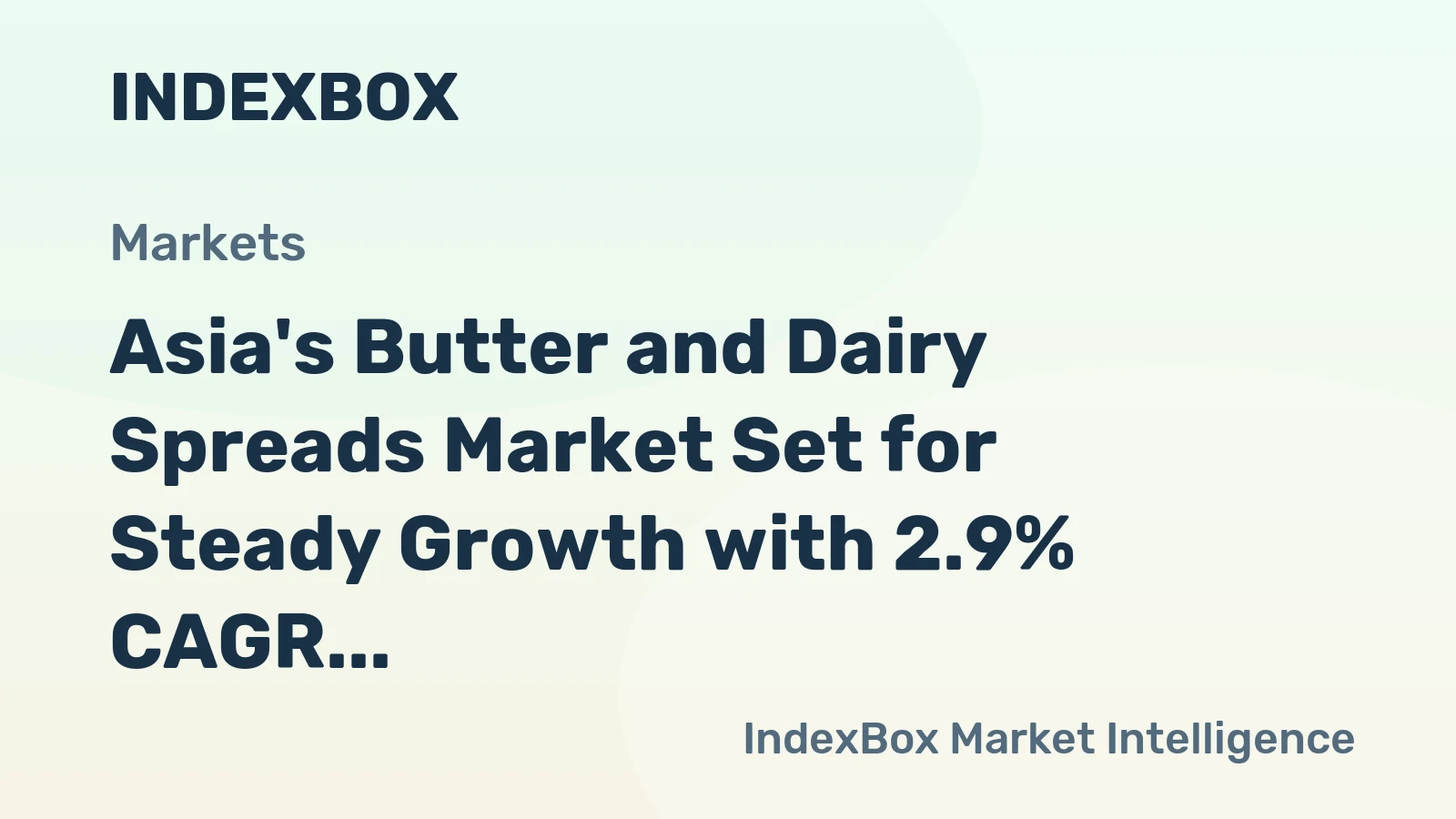 Asia's Butter and Dairy Spreads Market Set for Steady Growth with 2.9% CAGR Through 2035