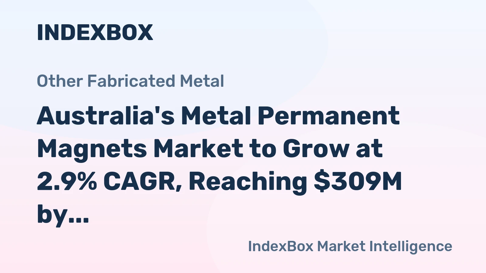 Australia's Metal Permanent Magnets Market to Grow at 2.9% CAGR, Reaching $309M by 2035