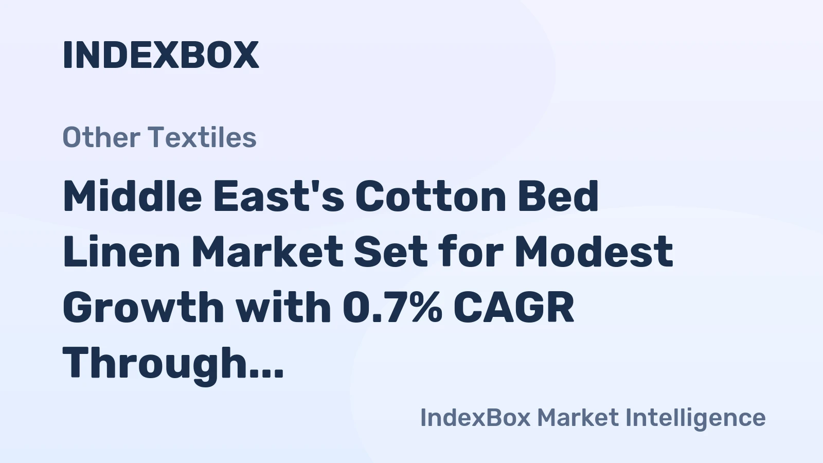 Middle East's Cotton Bed Linen Market Set for Modest Growth with 0.7% CAGR Through 2035