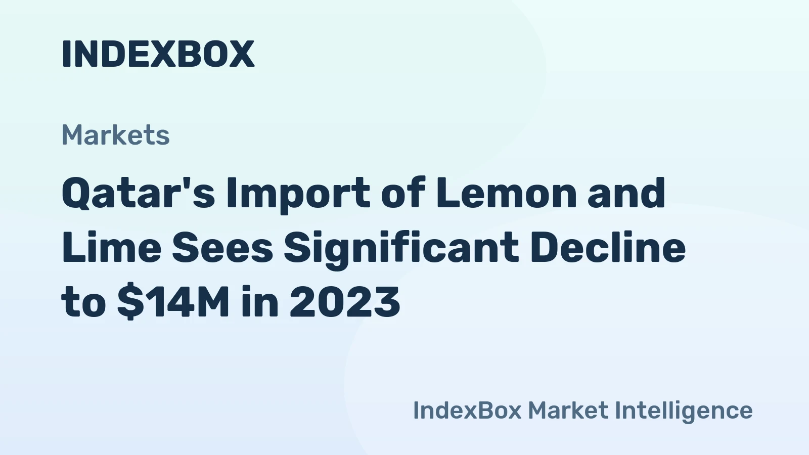 Qatar's Import of Lemon and Lime Sees Significant Decline to $14M in 2023