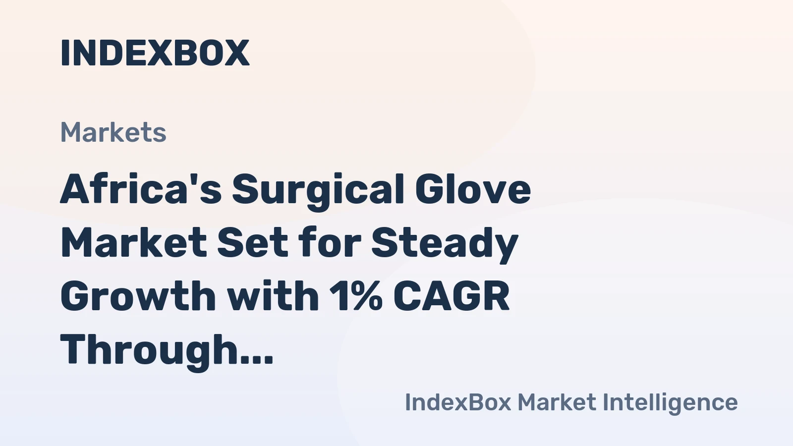 Africa's Surgical Glove Market Set for Steady Growth with 1% CAGR Through 2035