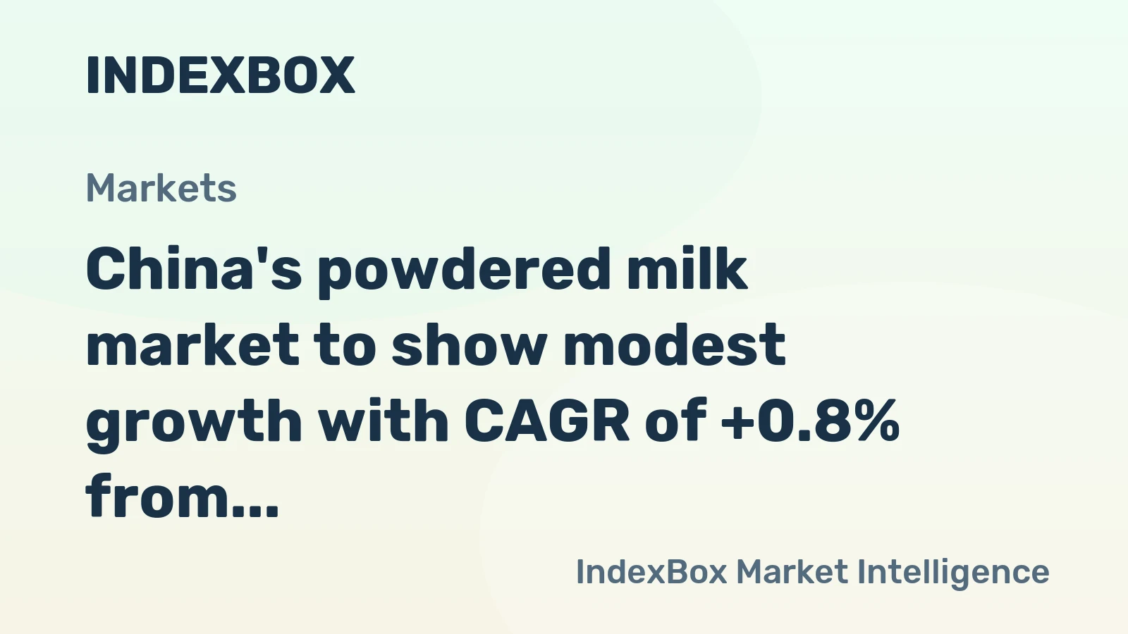 China's powdered milk market to show modest growth with CAGR of +0.8% from 2024 to 2035