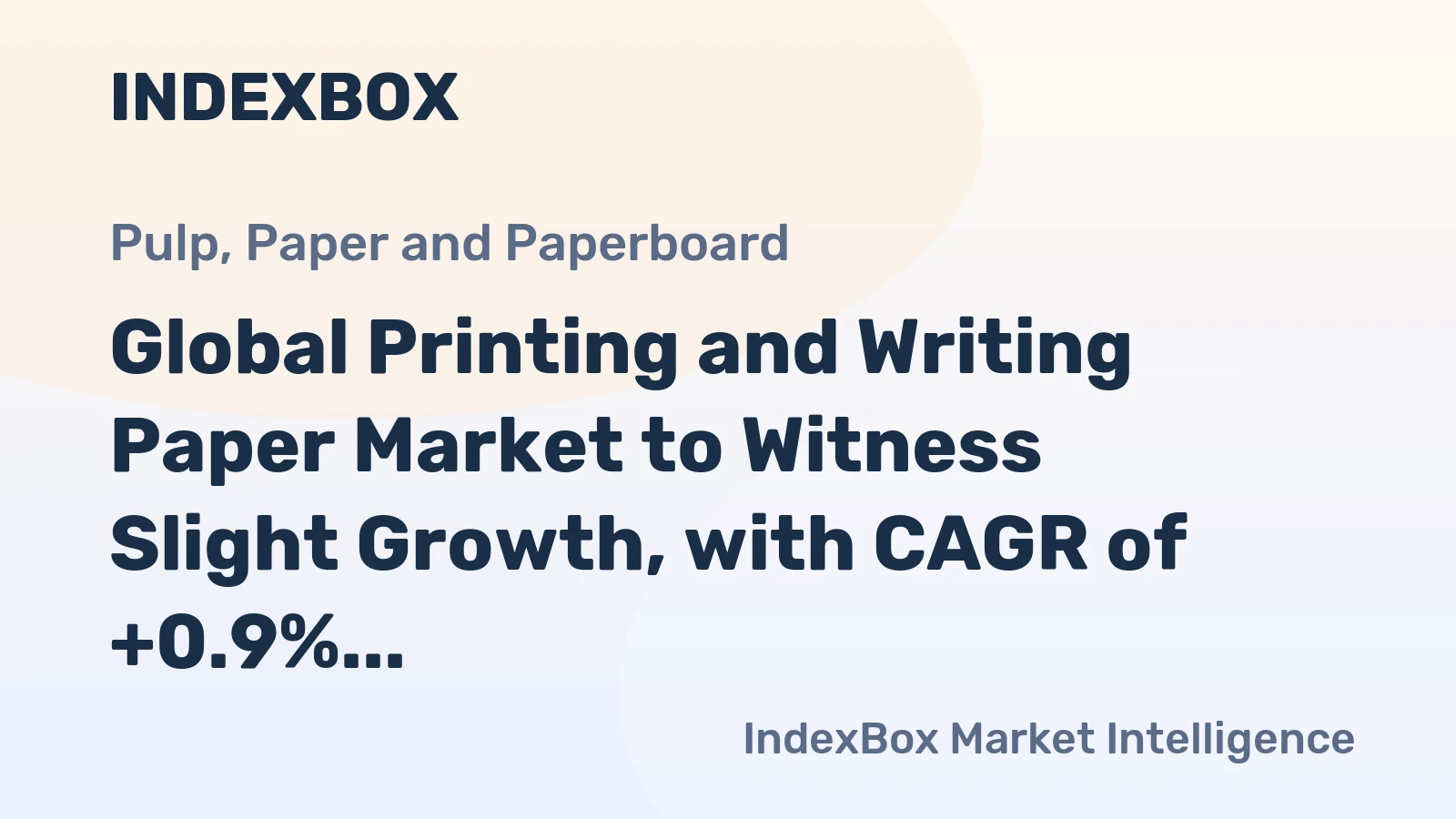 Global Printing and Writing Paper Market to Witness Slight Growth, with CAGR of +0.9% from 2024 to 2035
