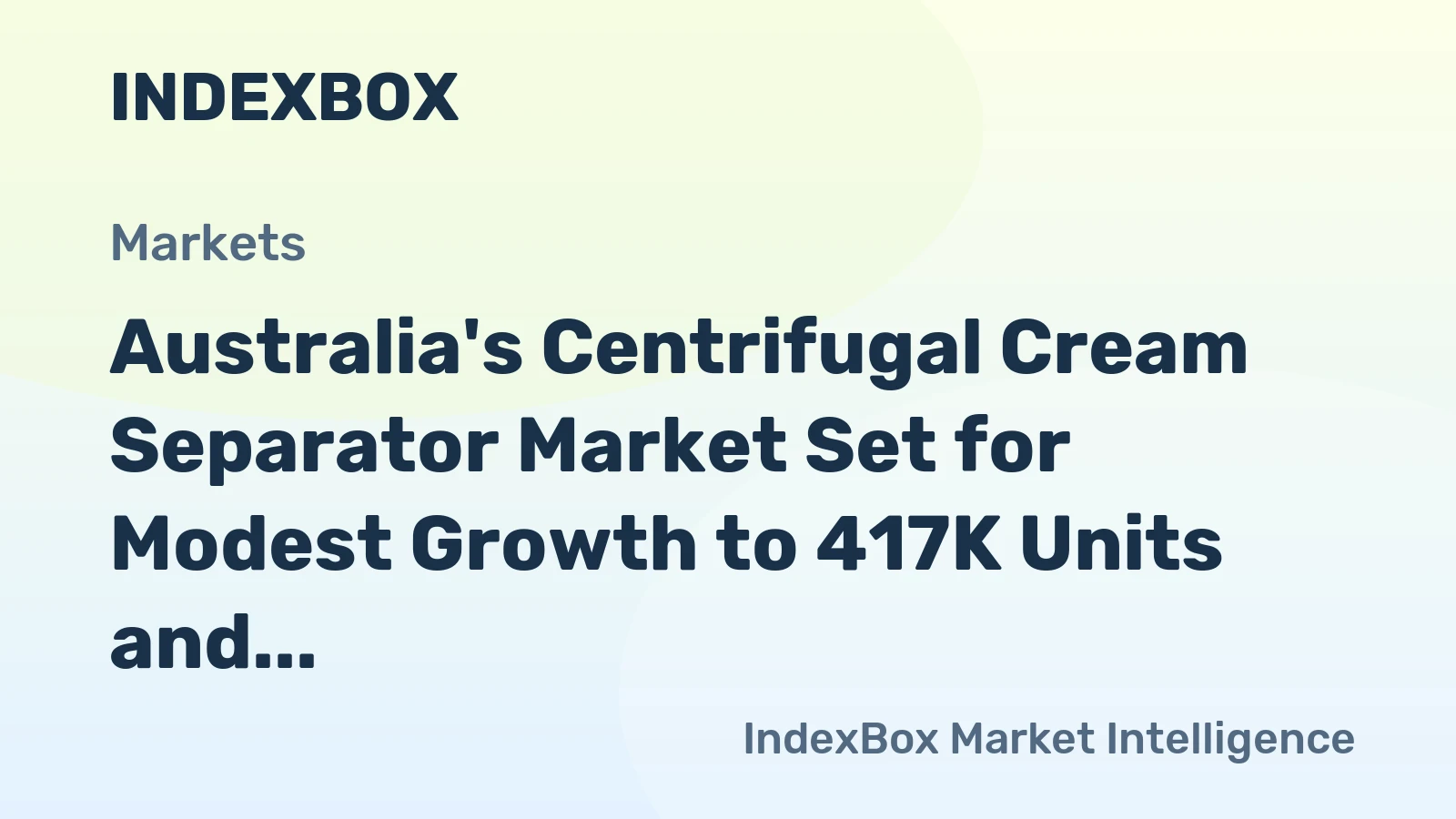 Australia's Centrifugal Cream Separator Market Set for Modest Growth to 417K Units and $187M by 2035