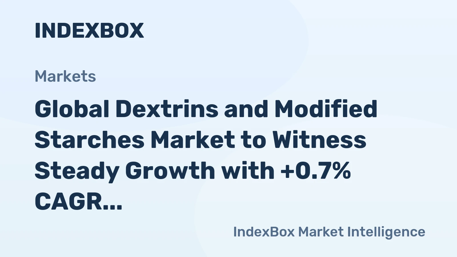 Global Dextrins and Modified Starches Market to Witness Steady Growth with +0.7% CAGR, Reaching 26M Tons by 2035