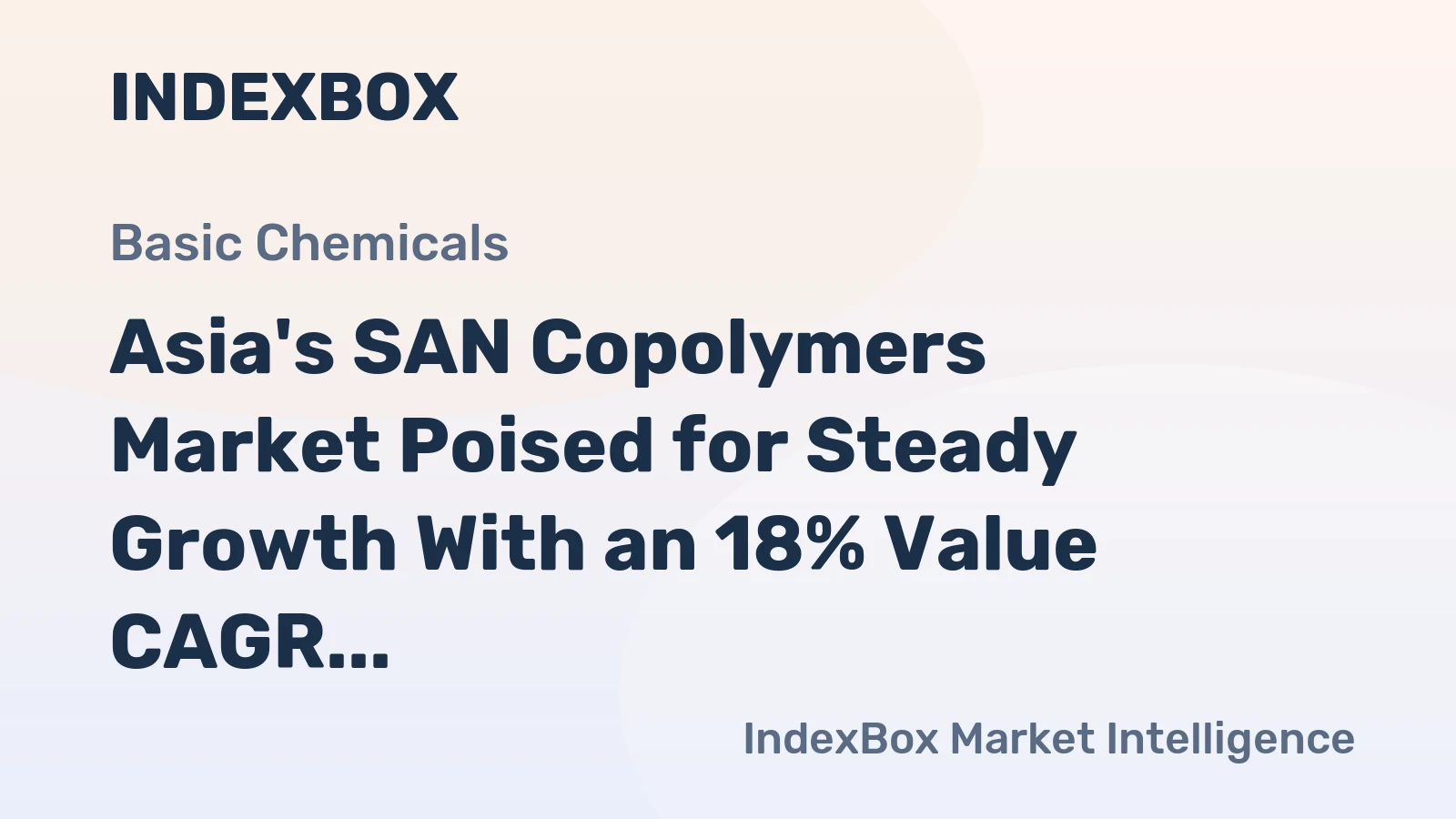 Asia's SAN Copolymers Market Poised for Steady Growth With an 18% Value CAGR Through 2035