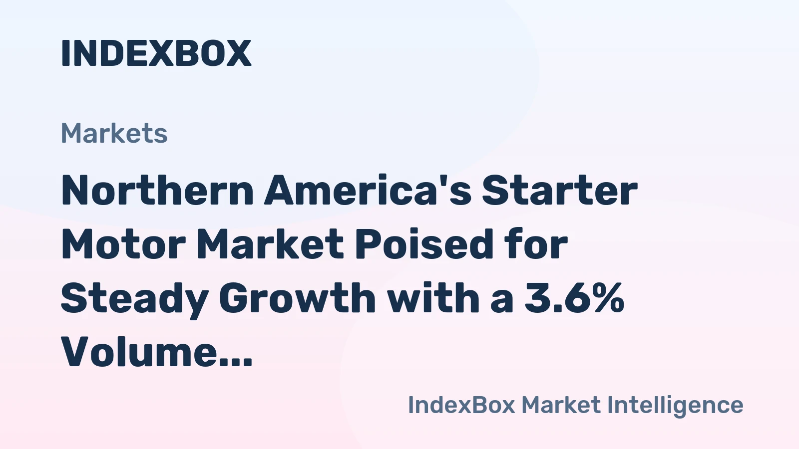 Northern America's Starter Motor Market Poised for Steady Growth with a 3.6% Volume CAGR