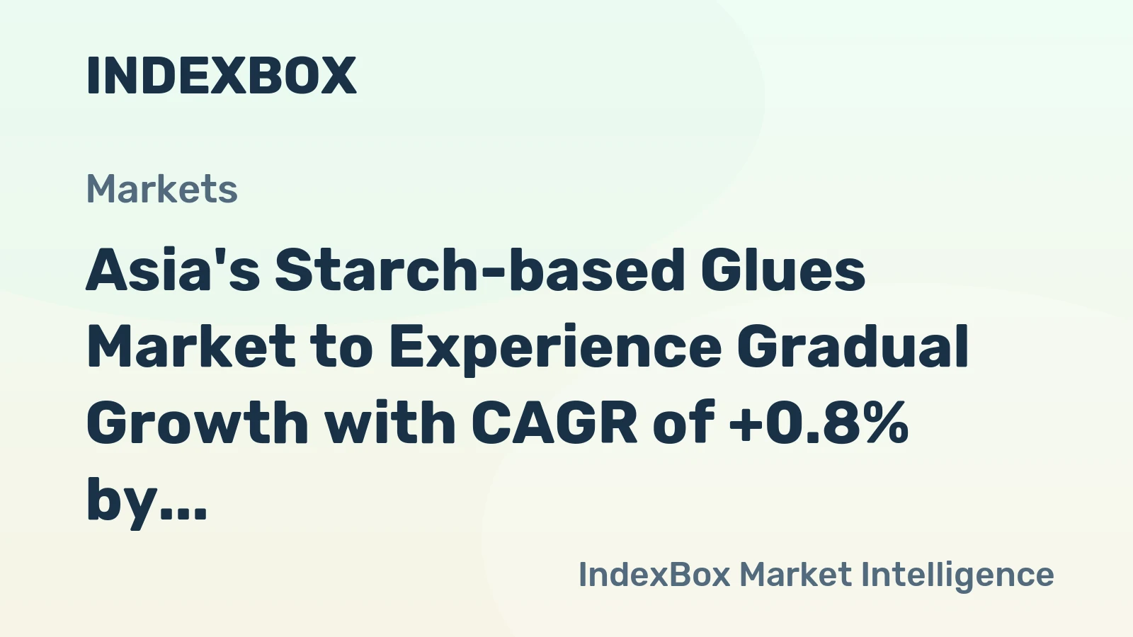 Asia's Starch-based Glues Market to Experience Gradual Growth with CAGR of +0.8% by 2035
