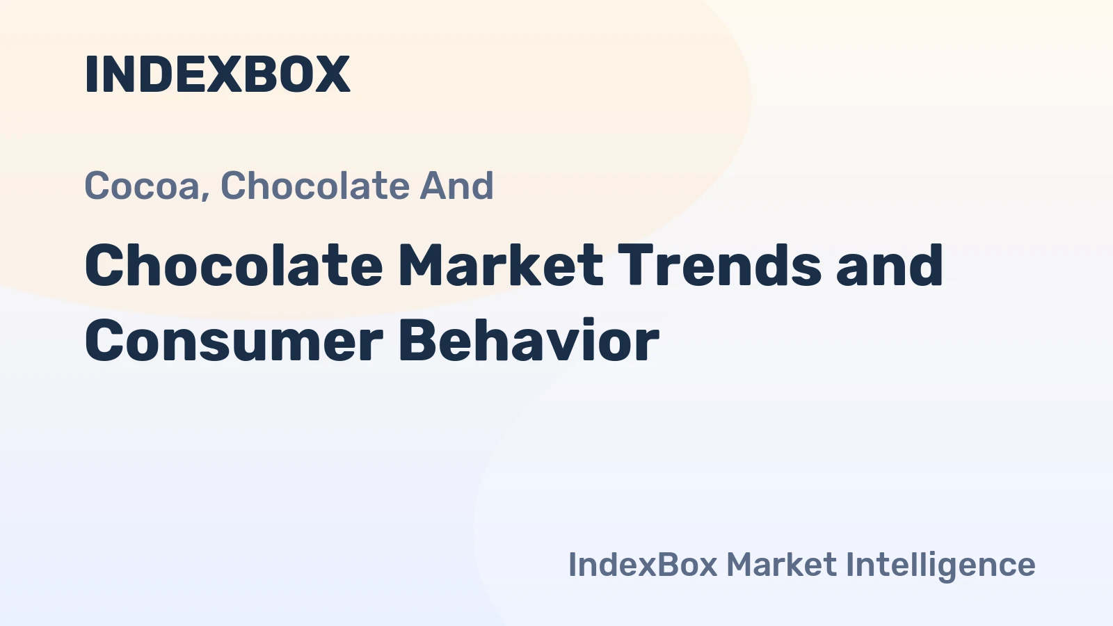 Chocolate Market Trends and Consumer Behavior