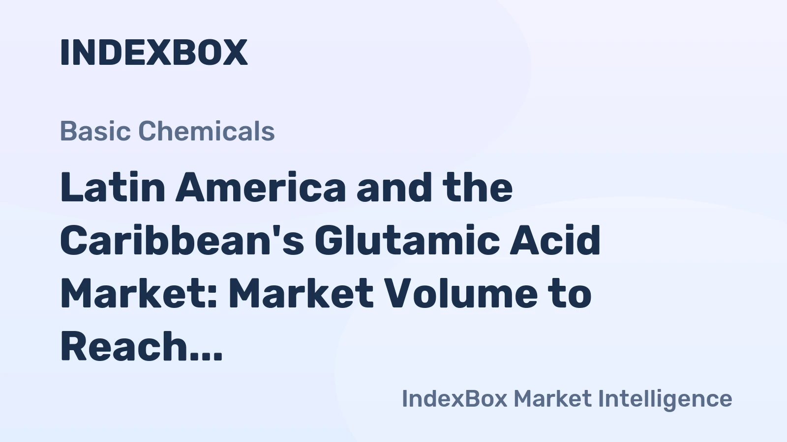 Latin America and the Caribbean's Glutamic Acid Market: Market Volume to Reach 159K tons by 2035, Valued at $270M