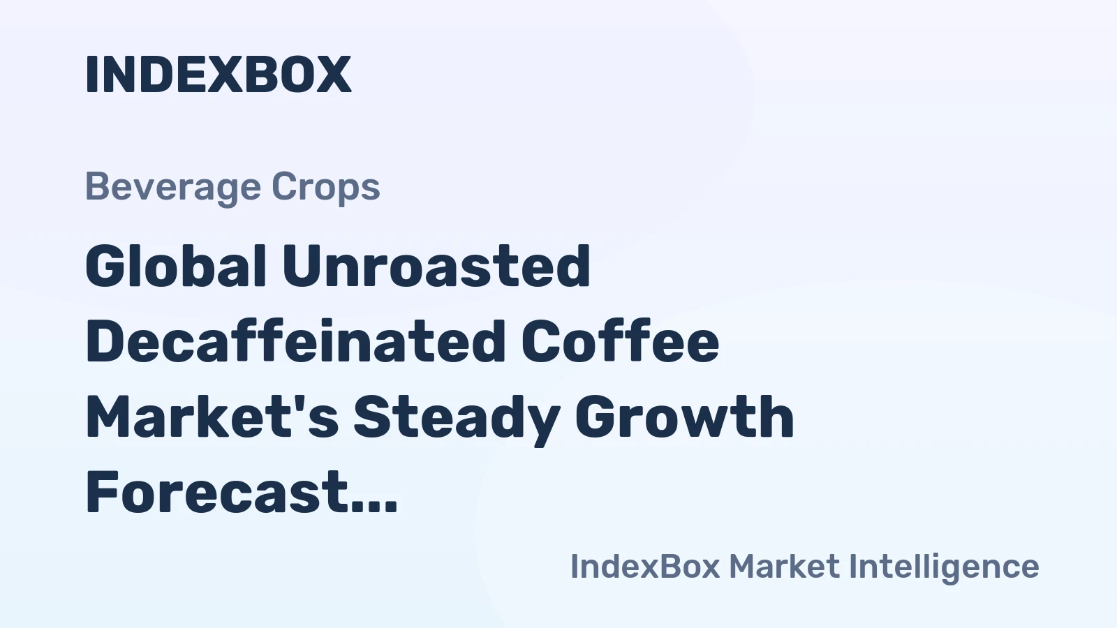 Global Unroasted Decaffeinated Coffee Market's Steady Growth Forecast at 1.4% CAGR to 2035