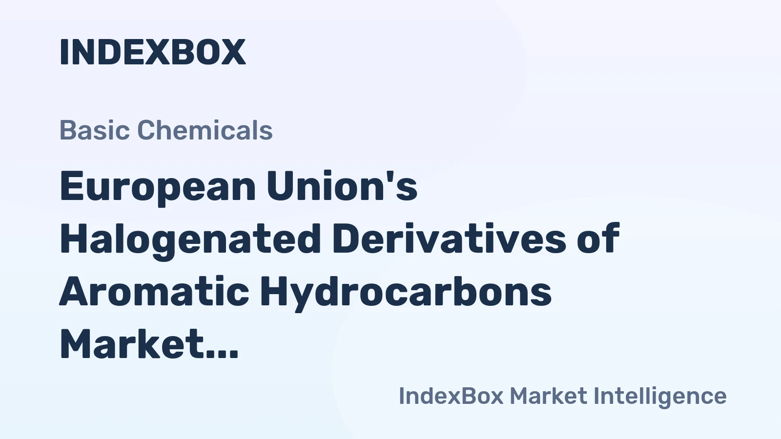 European Union's Halogenated Derivatives of Aromatic Hydrocarbons Market to Grow at 1.1% CAGR through 2035