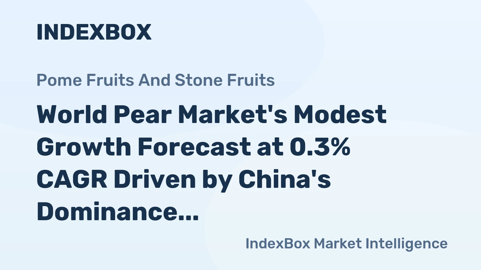 World Pear Market's Modest Growth Forecast at 0.3% CAGR Driven by China's Dominance