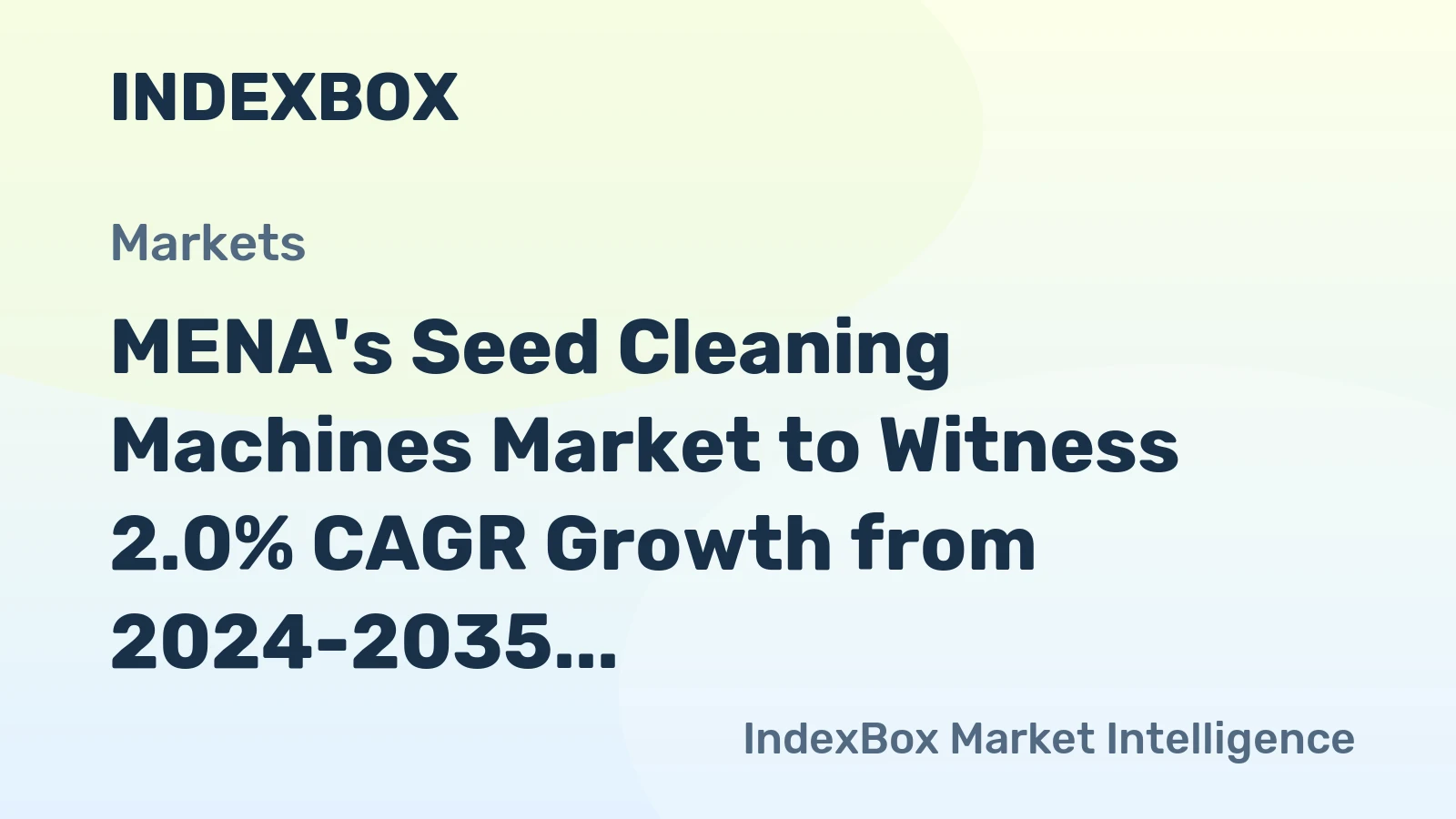MENA's Seed Cleaning Machines Market to Witness 2.0% CAGR Growth from 2024-2035