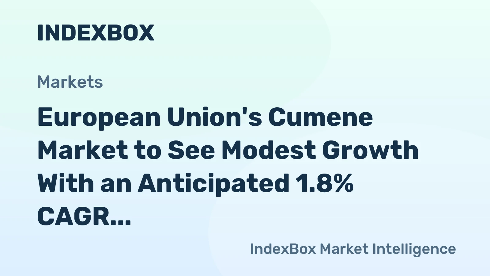 European Union's Cumene Market to See Modest Growth With an Anticipated 1.8% CAGR in Value Through 2035