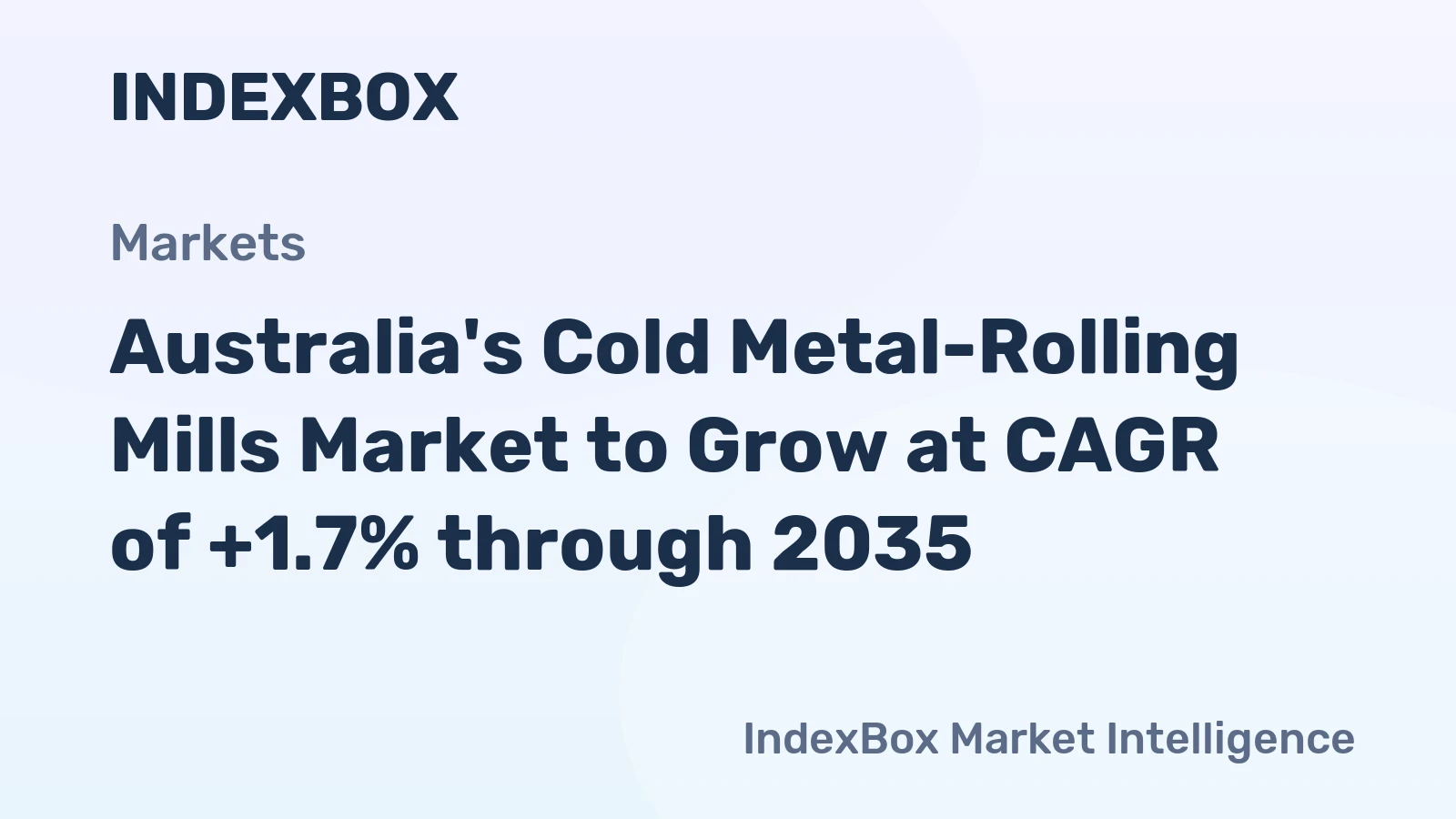 Australia's Cold Metal-Rolling Mills Market to Grow at CAGR of +1.7% through 2035