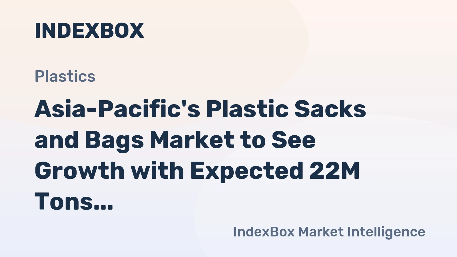 Asia-Pacific's Plastic Sacks and Bags Market to See Growth with Expected 22M Tons Volume and $71.9B Value by 2035