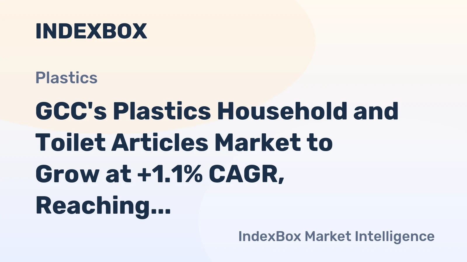 GCC's Plastics Household and Toilet Articles Market to Grow at +1.1% CAGR, Reaching $885M by 2035
