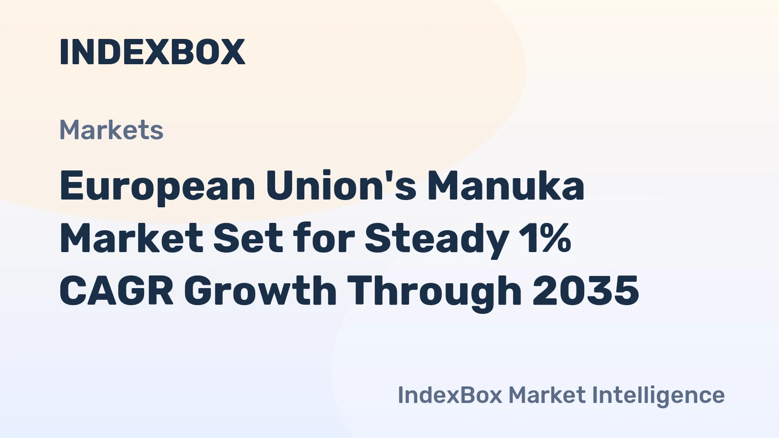 European Union's Manuka Market Set for Steady 1% CAGR Growth Through 2035