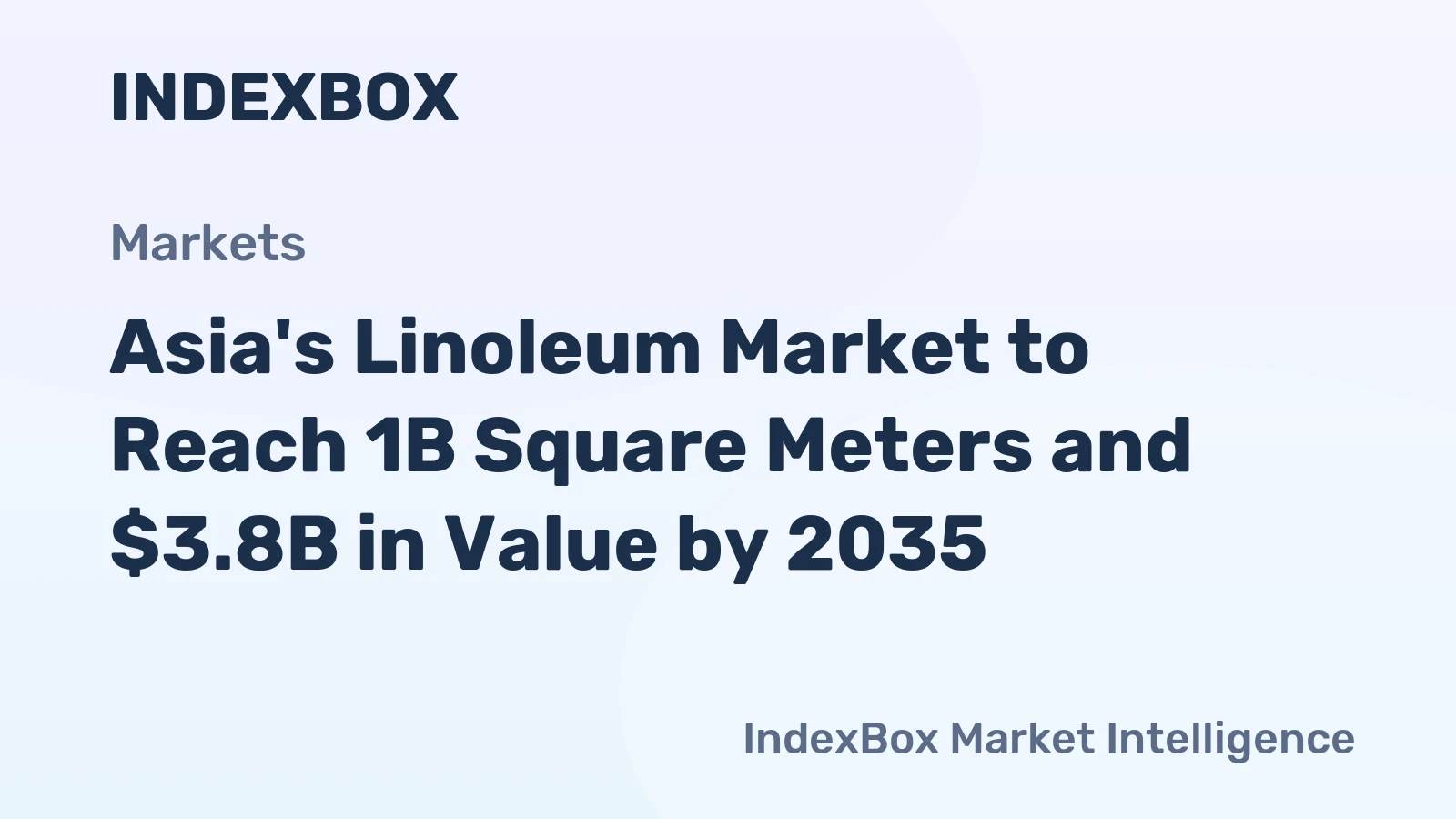Asia's Linoleum Market to Reach 1B Square Meters and $3.8B in Value by 2035
