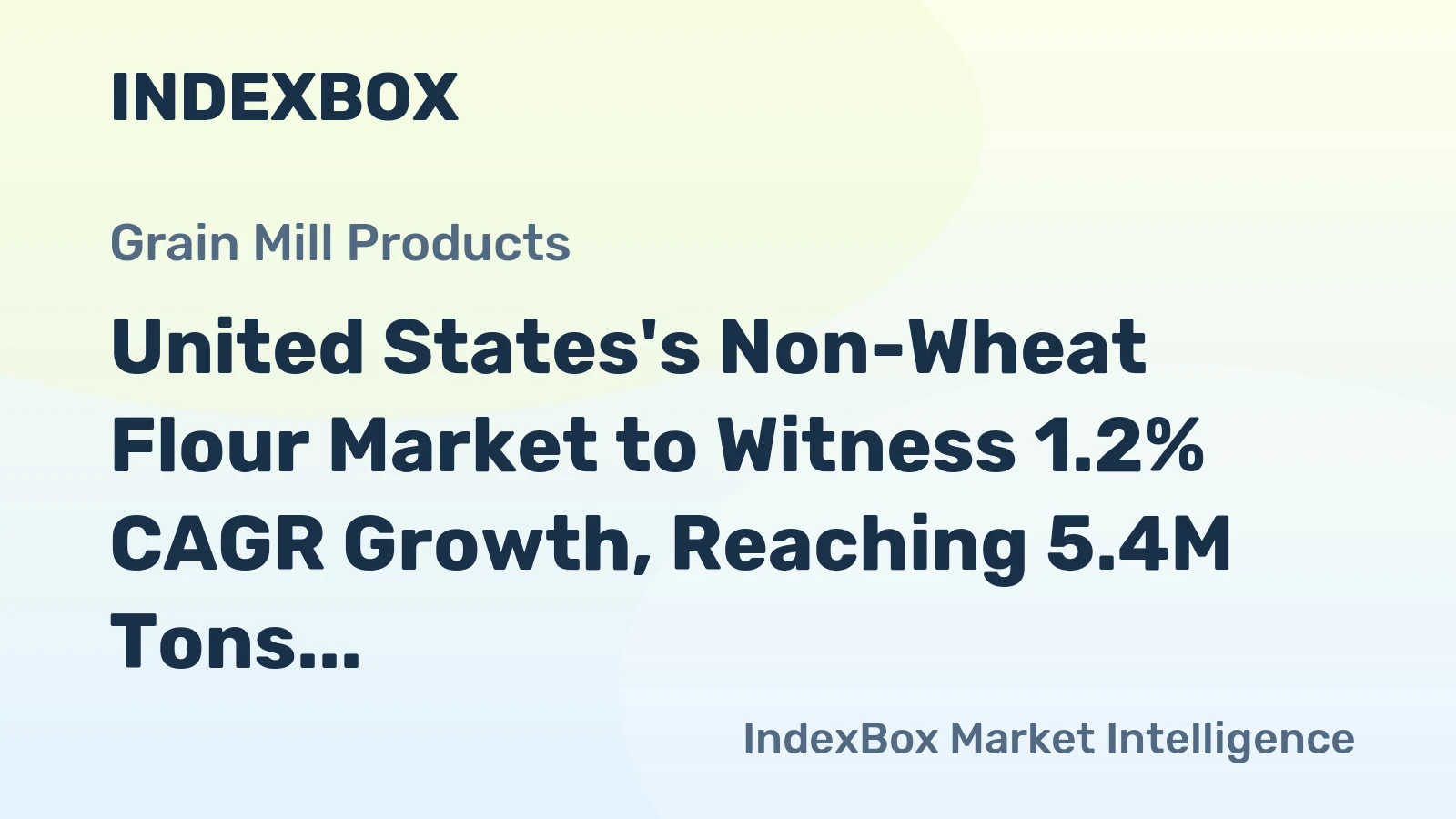 United States's Non-Wheat Flour Market to Witness 1.2% CAGR Growth, Reaching 5.4M Tons by 2035