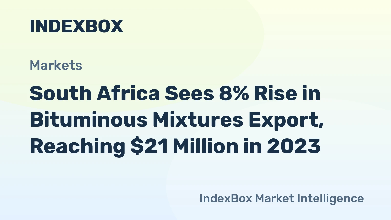 South Africa Sees 8% Rise in Bituminous Mixtures Export, Reaching $21 Million in 2023