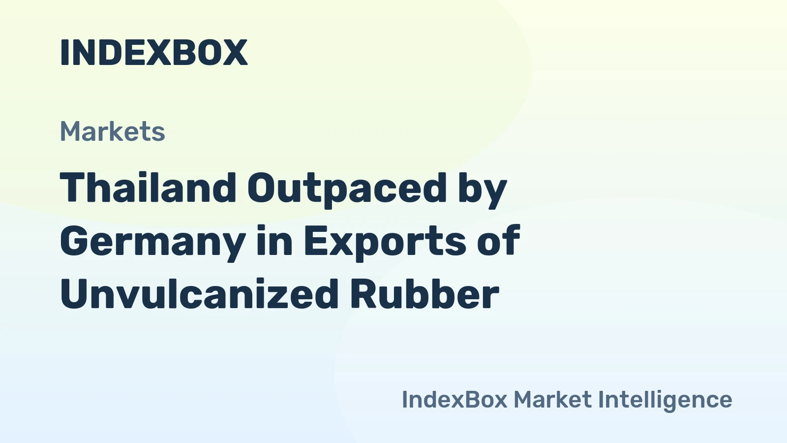 Thailand Outpaced by Germany in Exports of Unvulcanized Rubber
