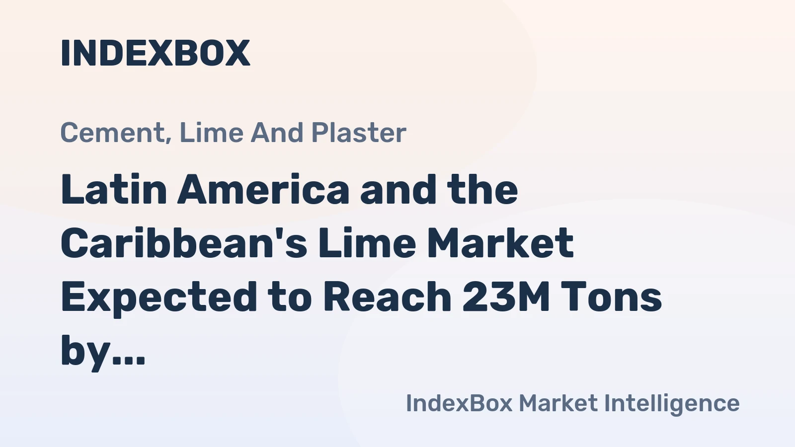 Latin America and the Caribbean's Lime Market Expected to Reach 23M Tons by 2035, Valued at $4.3B
