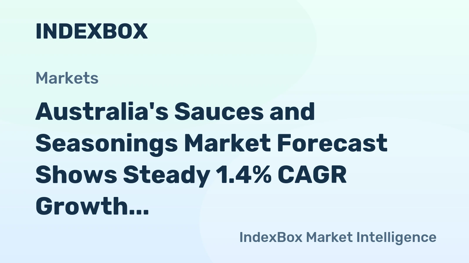 Australia's Sauces and Seasonings Market Forecast Shows Steady 1.4% CAGR Growth Through 2035
