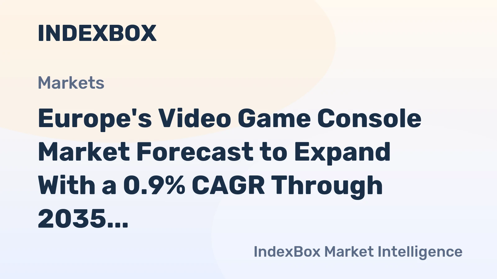Europe's Video Game Console Market Forecast to Expand With a 0.9% CAGR Through 2035