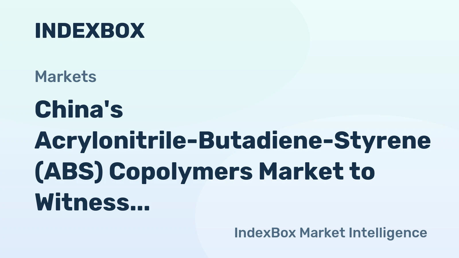 China's Acrylonitrile-Butadiene-Styrene (ABS) Copolymers Market to Witness Steady Growth with a CAGR of +1.6% from 2024 to 2035
