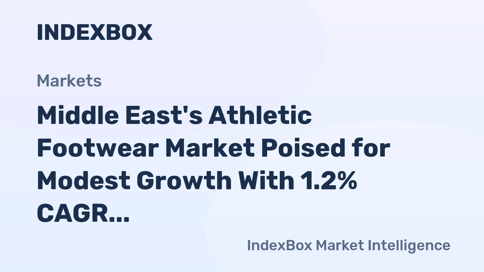 Middle East's Athletic Footwear Market Poised for Modest Growth With 1.2% CAGR in Value