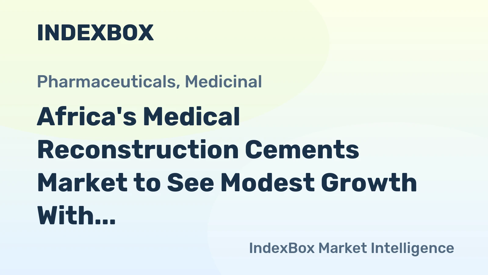 Africa's Medical Reconstruction Cements Market to See Modest Growth With 0.7% Volume CAGR Through 2035