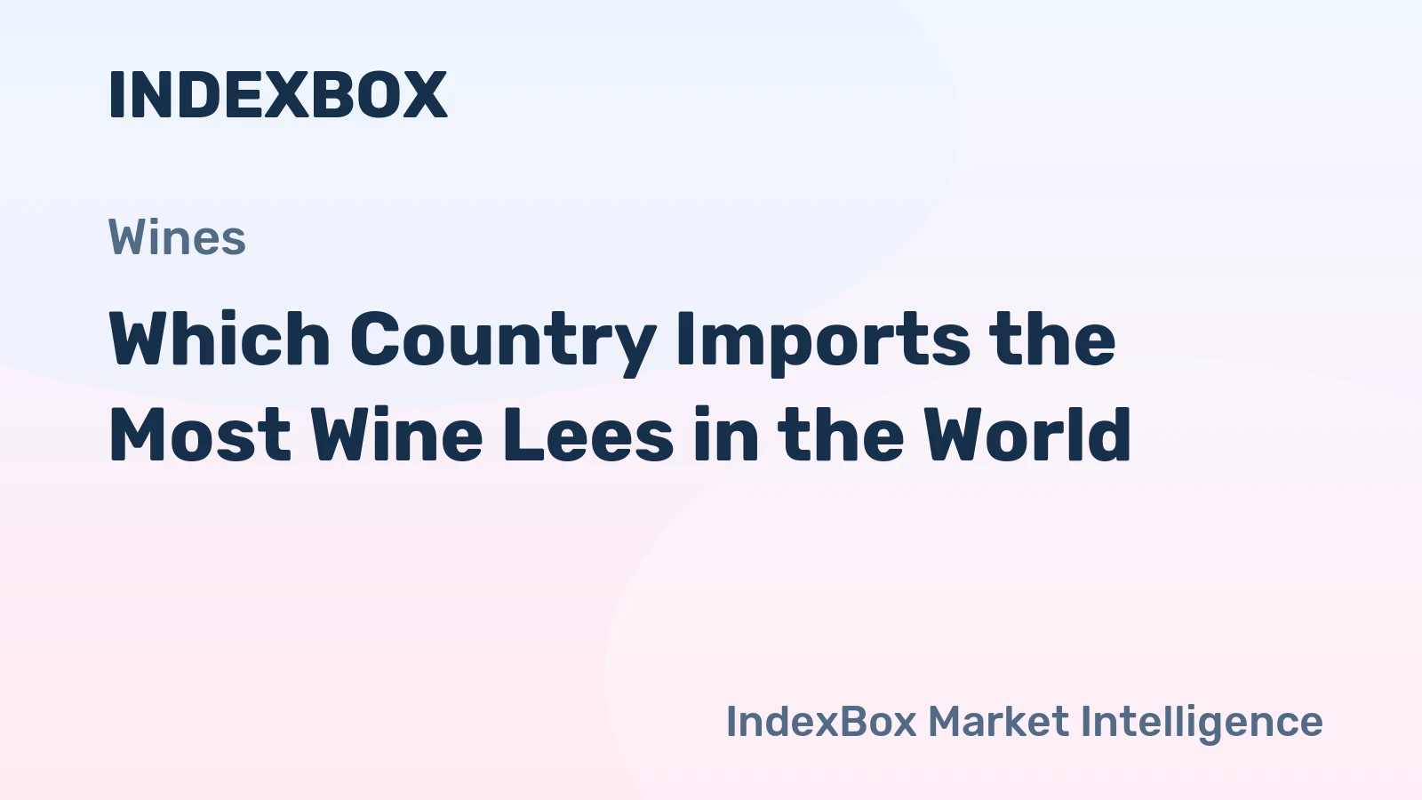 Which Country Imports the Most Wine Lees in the World?