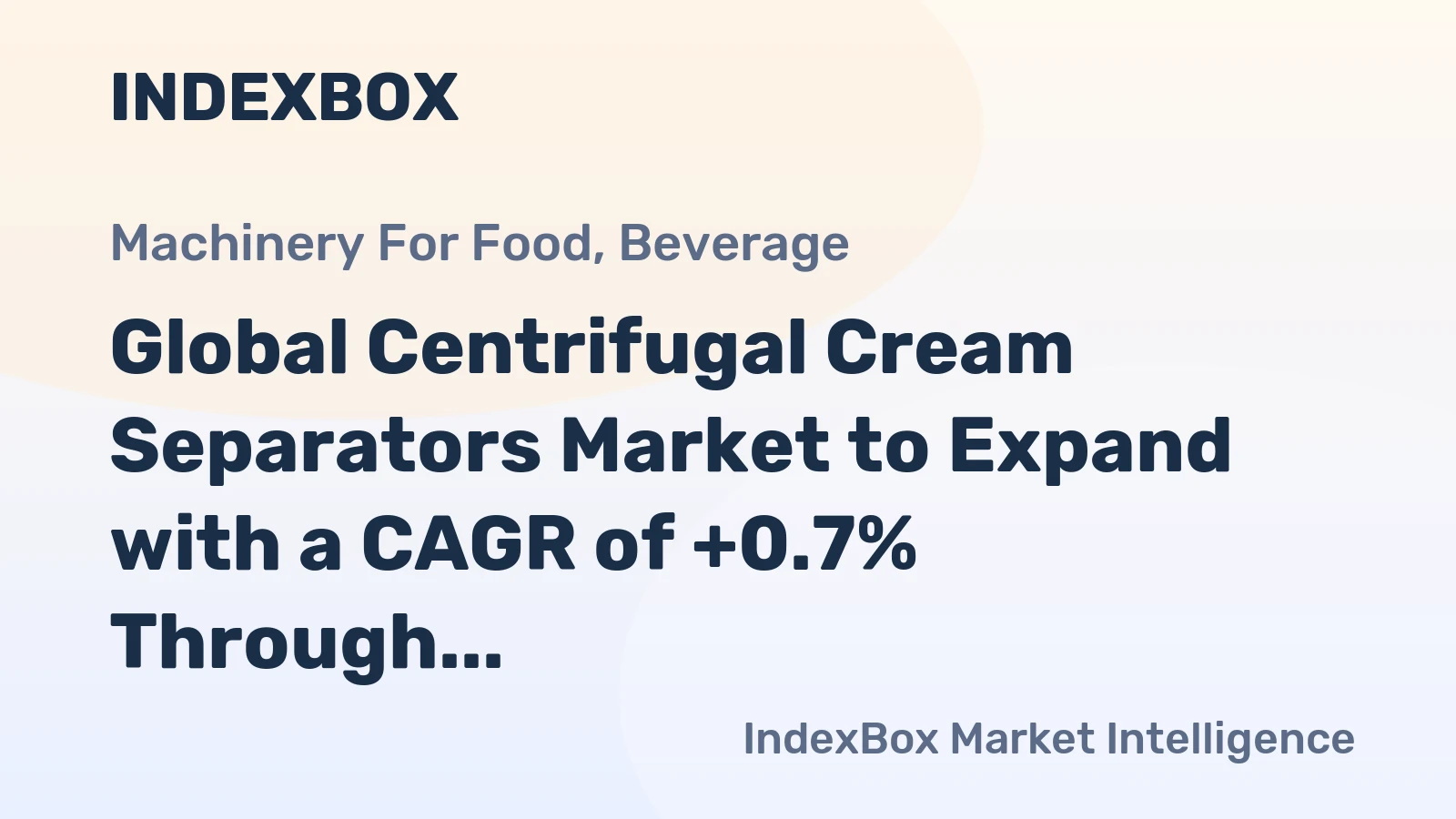 Global Centrifugal Cream Separators Market to Expand with a CAGR of +0.7% Through 2035, Reaching $900M in Value