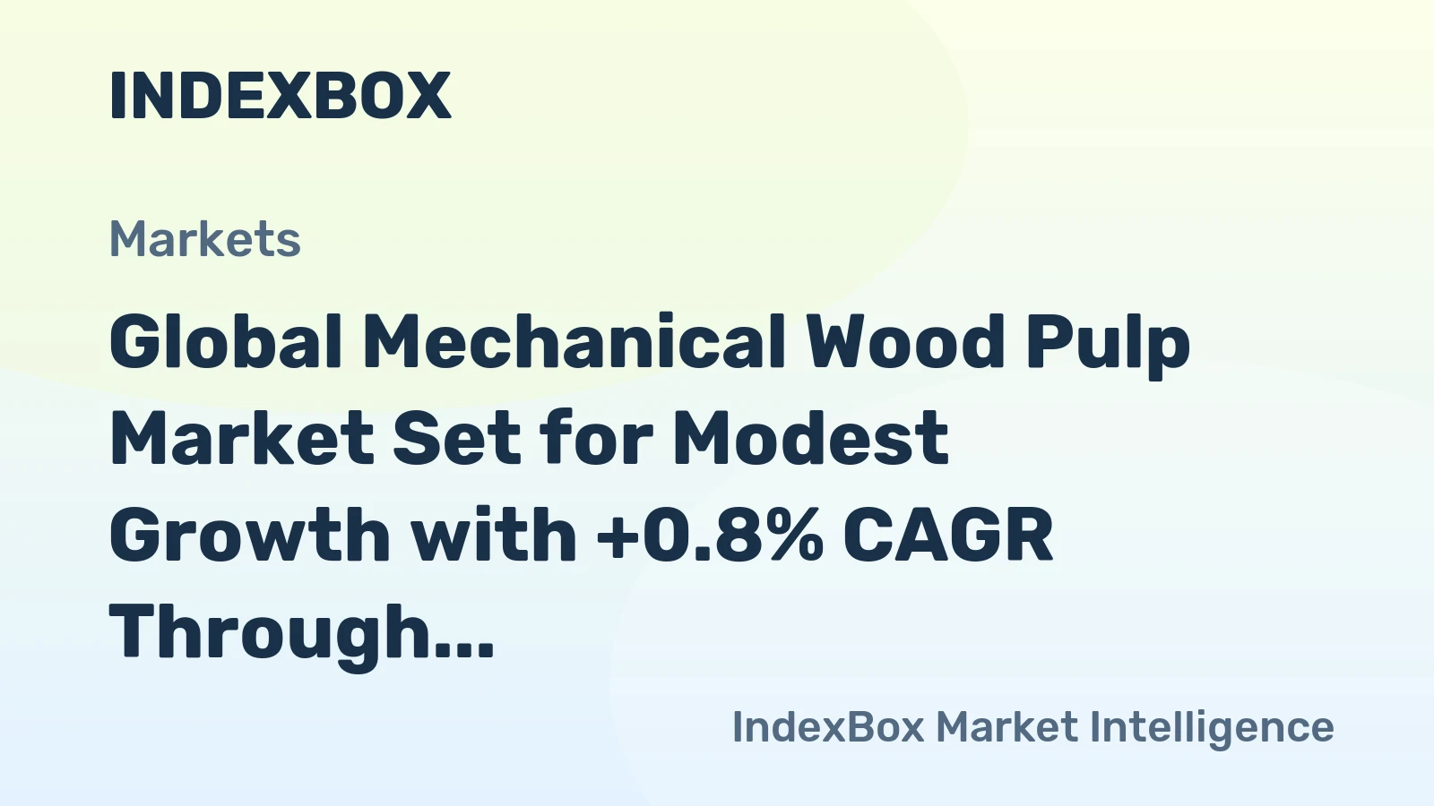 Global Mechanical Wood Pulp Market Set for Modest Growth with +0.8% CAGR Through 2035