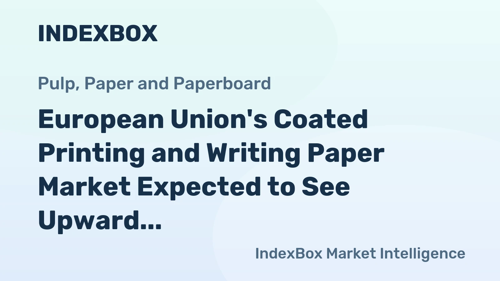 European Union's Coated Printing and Writing Paper Market Expected to See Upward Consumption Trend, Reaching 6.6M tons and $9.1B by 2035