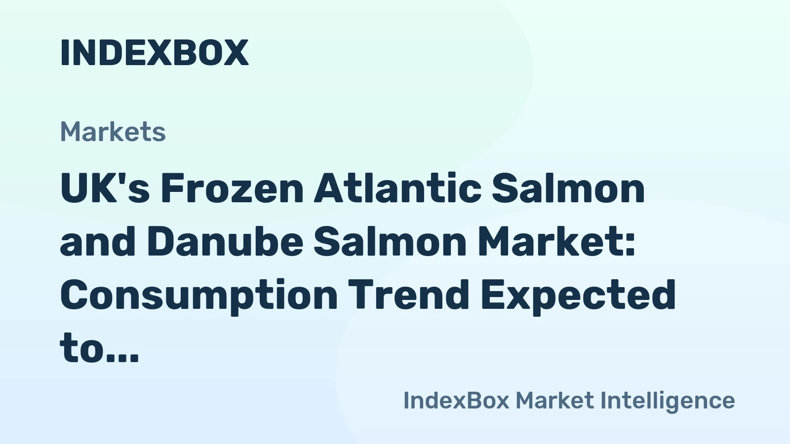 UK's Frozen Atlantic Salmon and Danube Salmon Market: Consumption Trend Expected to Continue Upward, Reaching 13K tons and $42M in Value by 2035