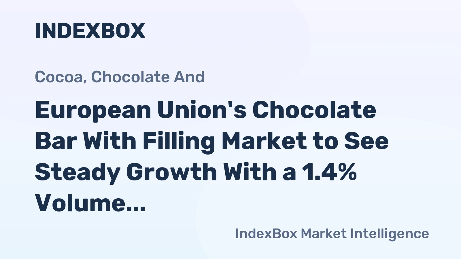 European Union's Chocolate Bar With Filling Market to See Steady Growth With a 1.4% Volume CAGR Through 2035