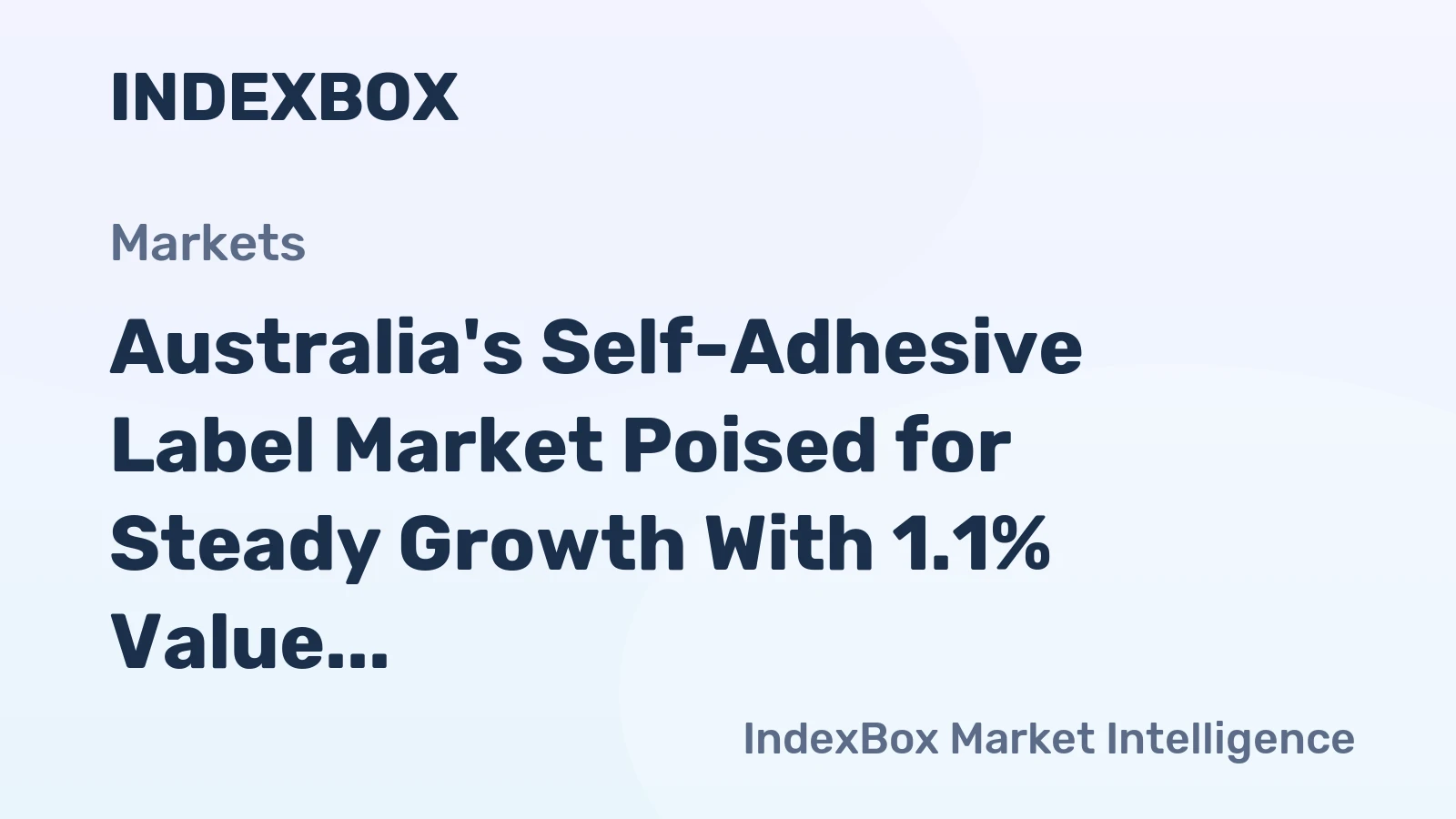Australia's Self-Adhesive Label Market Poised for Steady Growth With 1.1% Value CAGR