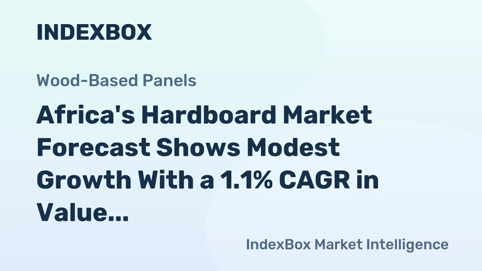 Africa's Hardboard Market Forecast Shows Modest Growth With a 1.1% CAGR in Value Through 2035