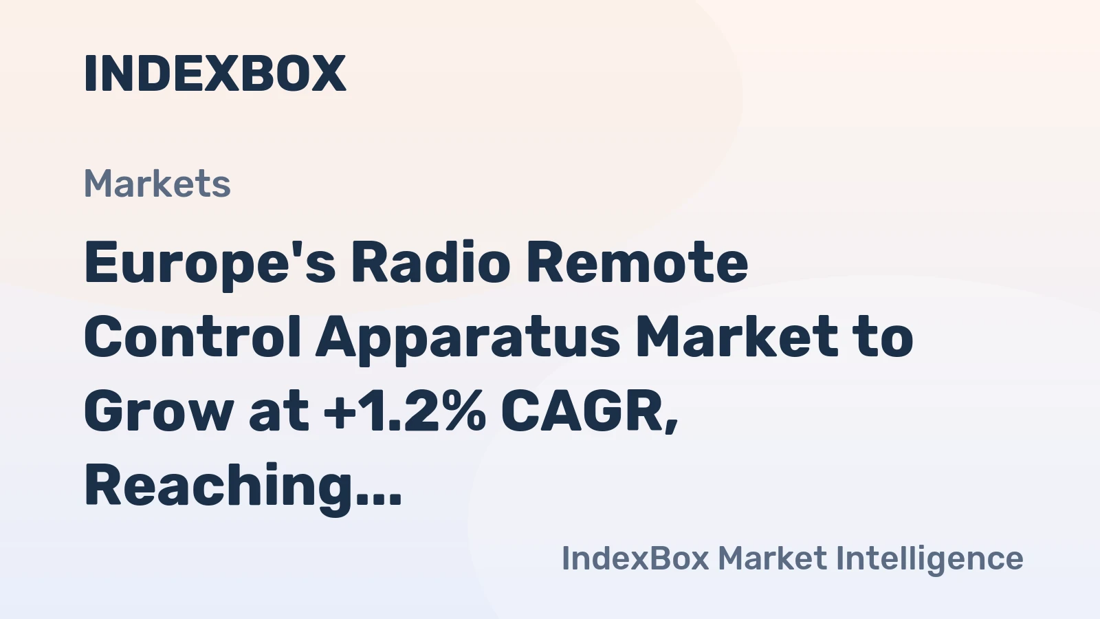 Europe's Radio Remote Control Apparatus Market to Grow at +1.2% CAGR, Reaching 82M Units by 2035