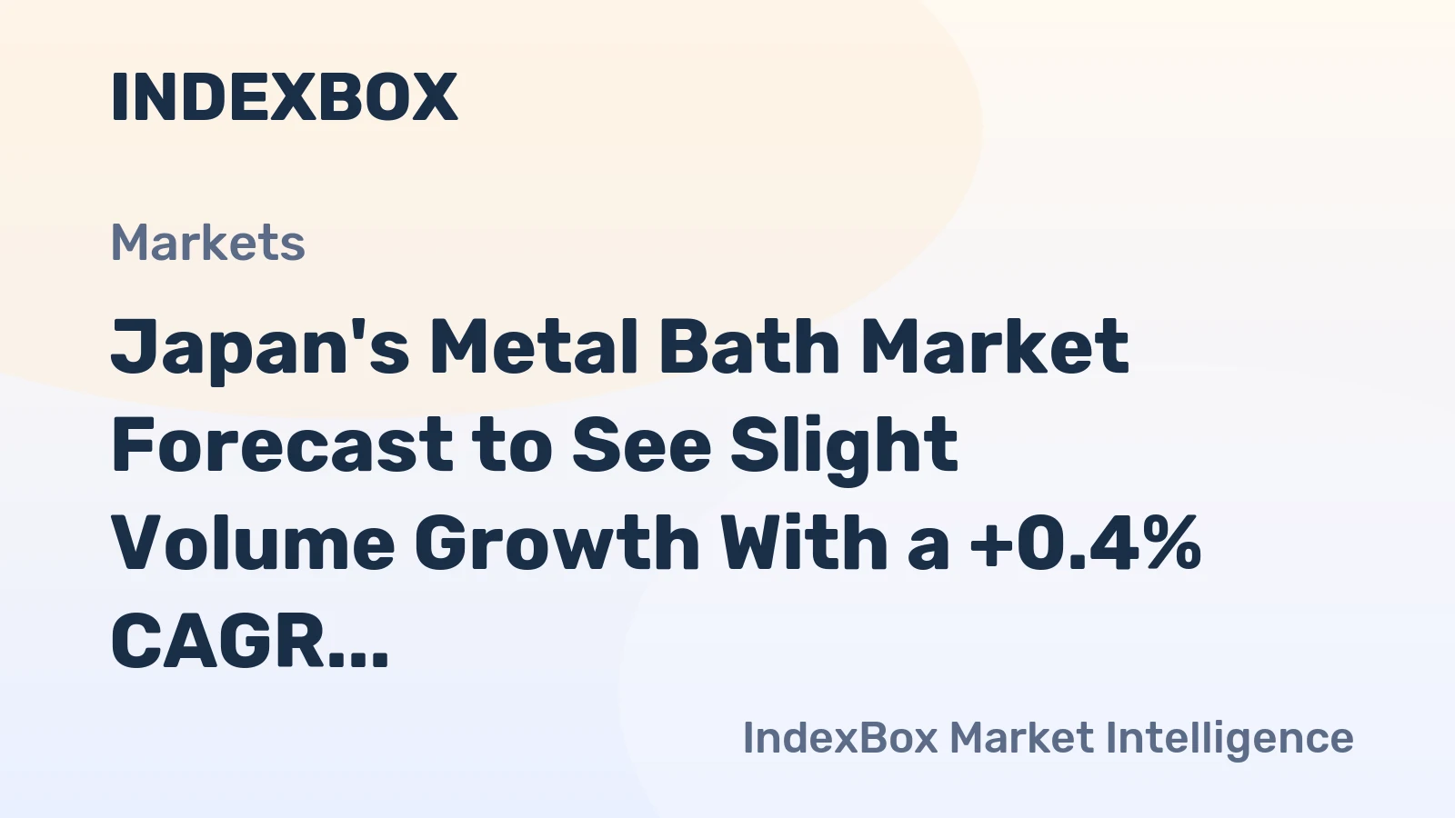 Japan's Metal Bath Market Forecast to See Slight Volume Growth With a +0.4% CAGR Through 2035