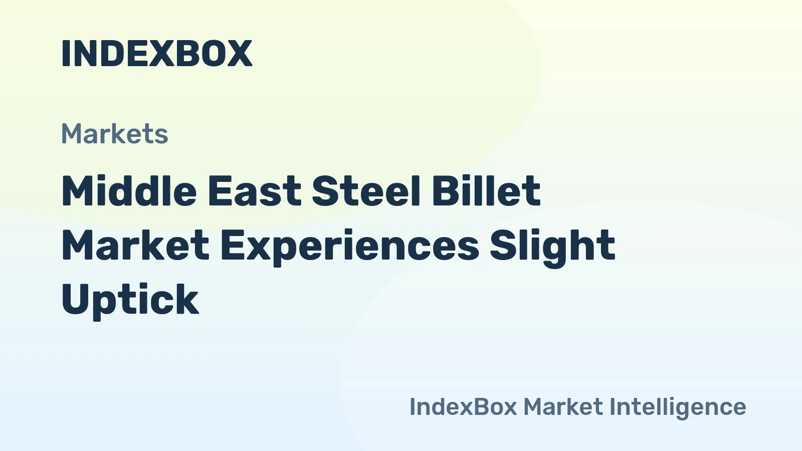 Middle East Steel Billet Market Experiences Slight Uptick