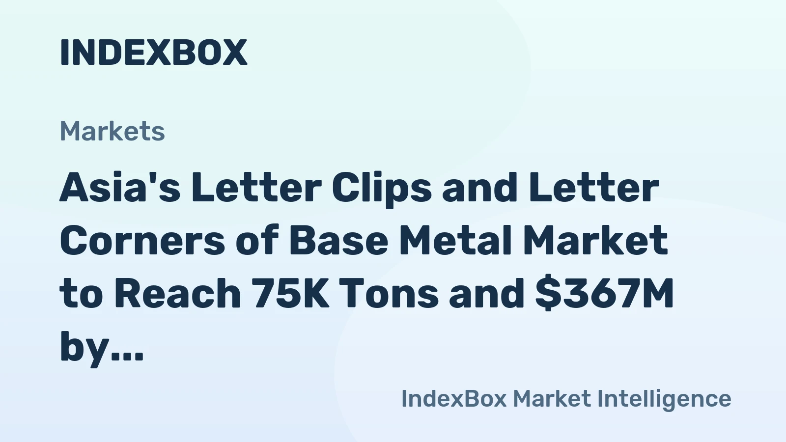 Asia's Letter Clips and Letter Corners of Base Metal Market to Reach 75K Tons and $367M by 2035, Driven by Increasing Demand